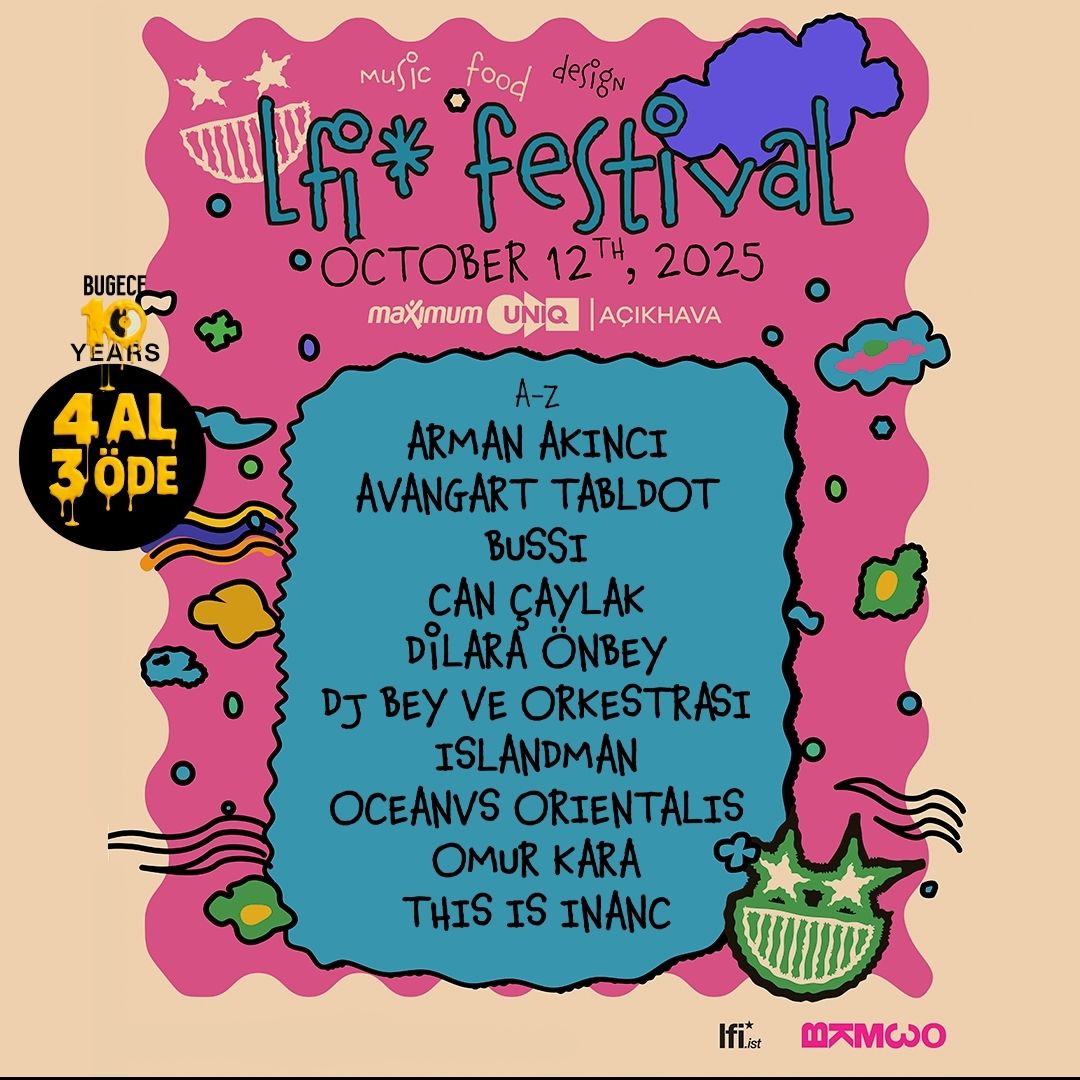 12.10.2025 - Maximum Uniq Açıkhava - lfi* Festival - Biletleri | BUGECE