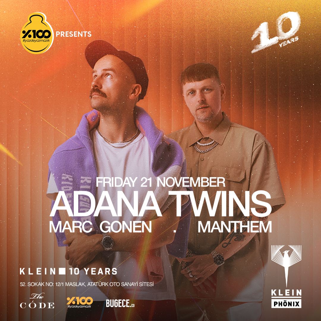 21.11.2025 - Klein Phönix - %100 Müzik presents: Adana Twins + Marc ...