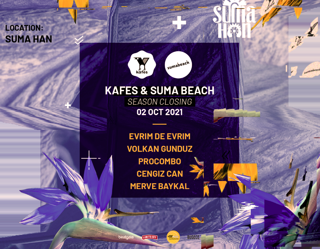 02.10.2021 - Suma Han - Kafes x Suma Beach: Season Closing - Biletleri ...
