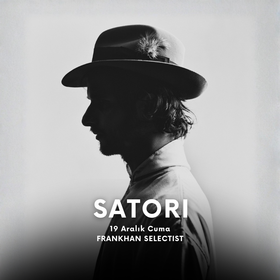 19.12.2025 - Frankhan Selectist - Burn Presents: Satori Live Album Tour ...